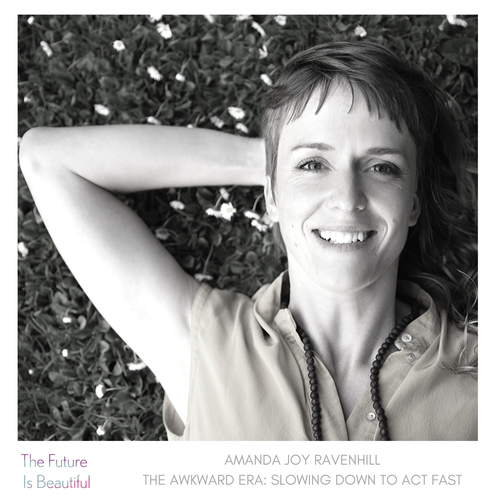 E74 - Amanda Joy Ravenhill on Systems Thinking, Buckminster Fuller and ...