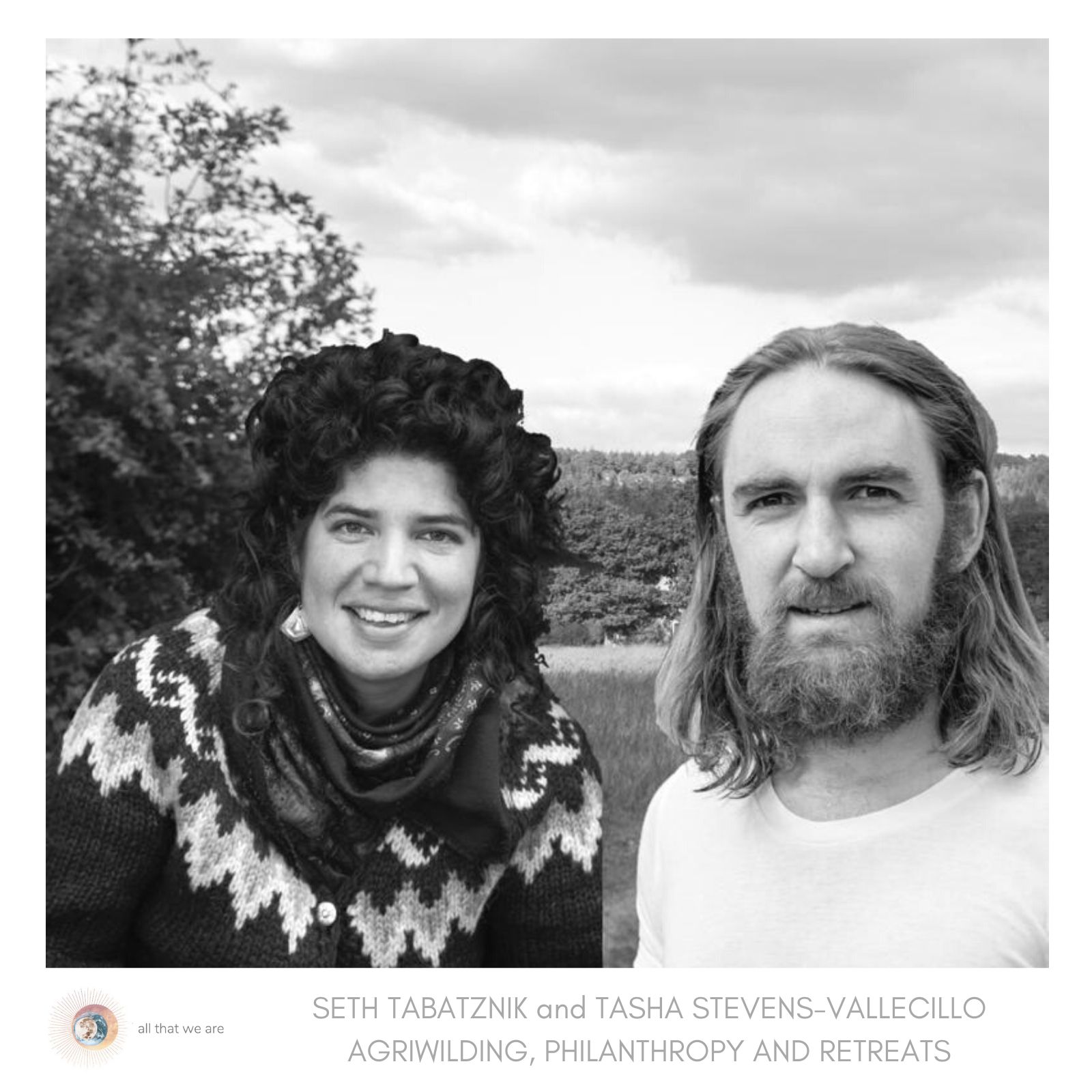 E164 - Seth Tabatznik and Tasha Stevens-Vallecillo on Agriwilding ...