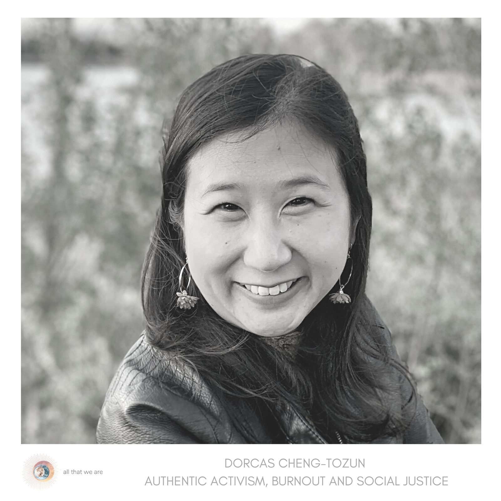 E196 - Dorcas Cheng-Tozun on Authentic Activism, BurnOut and Social ...